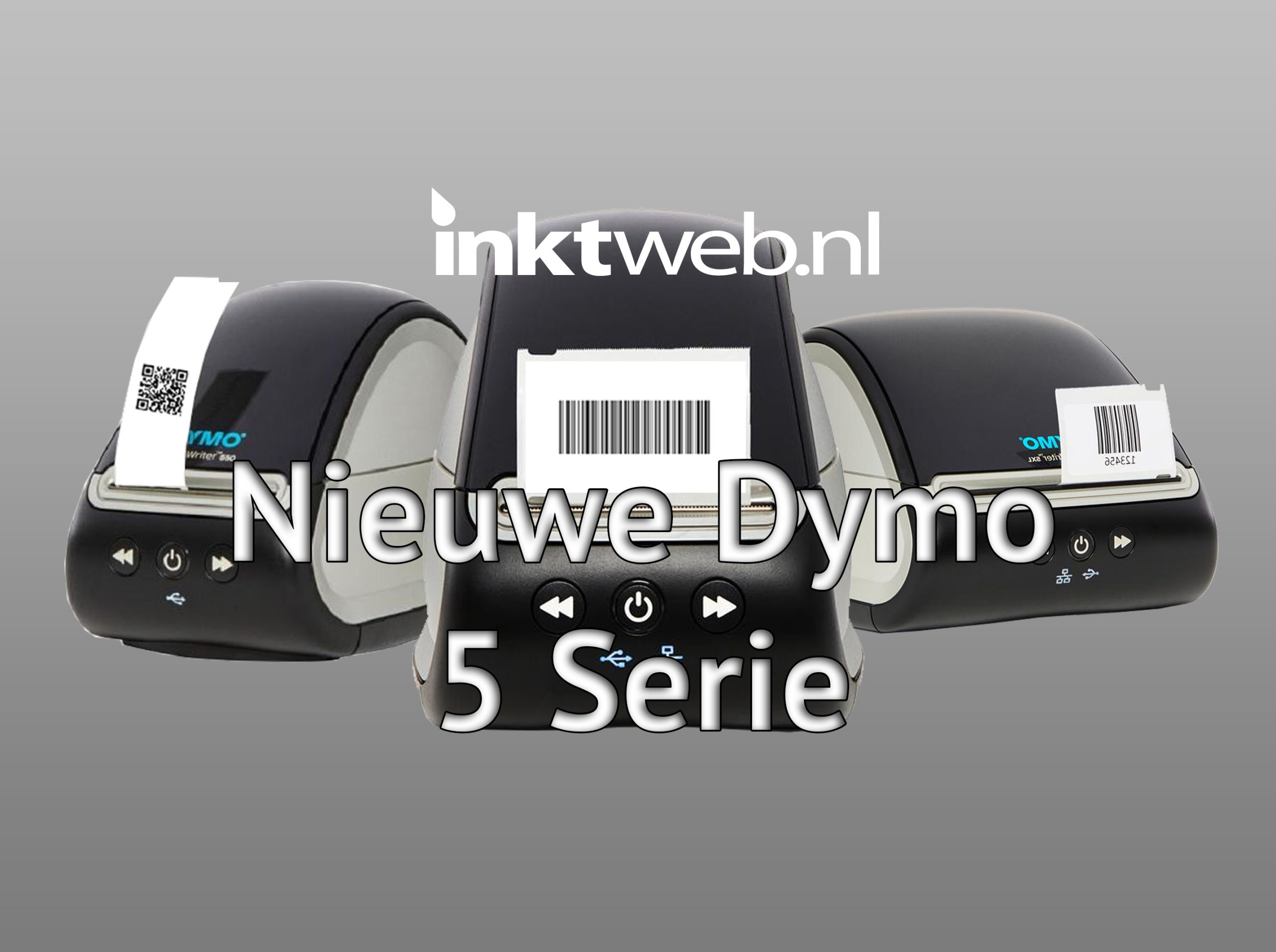 De nieuwe Dymo 5 serie labelprinters - Inktweb.nl Blog