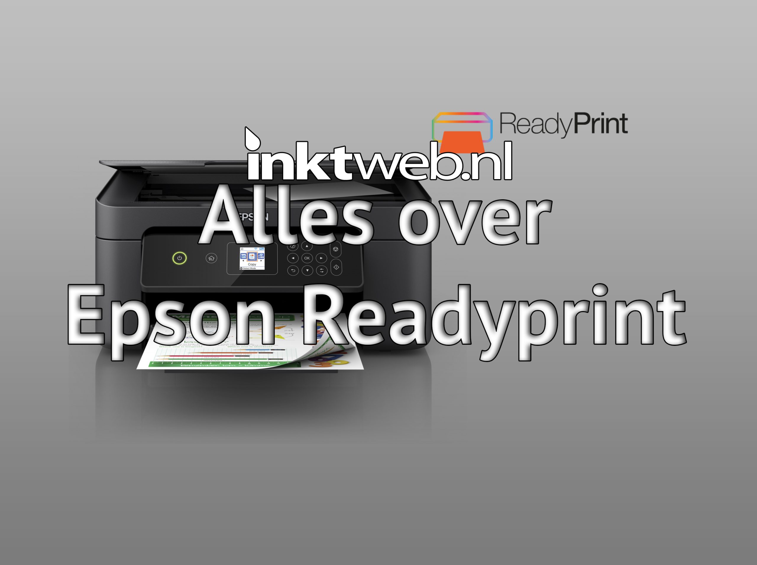 Alles over het EPSON Readyprint abonnement - Inktweb.nl Blog